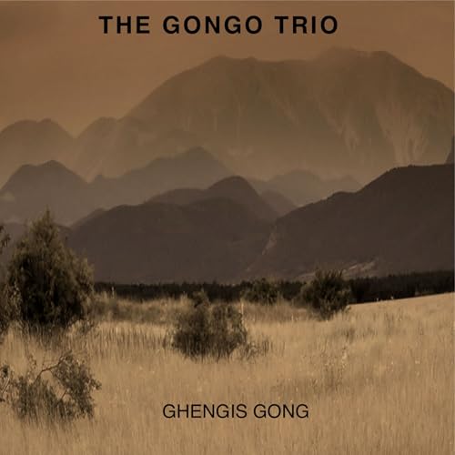 Ghengis Gong : Gongo Trio: Amazon.fr: Téléchargement de Musique