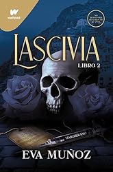 Lascivia. Libro 1 (Pecados placenteros 1) (Spanish Edition) - Kindle ...
