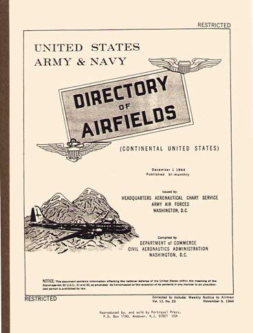 United States Army & Navy Directory of Airfields: Continental United ...