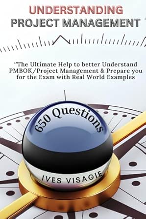 Amazon.com: Understanding Project Management: Mastering the Essentials ...