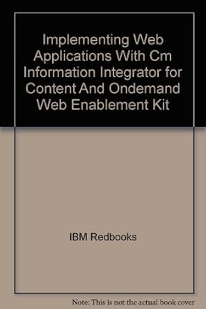 Implementing Web Applications With Cm Information Integrator for Content And Ondemand Web ...