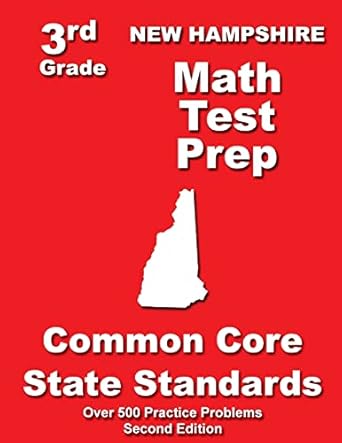 New Hampshire 3rd Grade Math Test Prep: Common Core State Standards ...