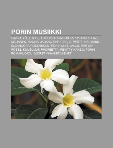 Amazon.co.jp: Porin Musiikki: Dingo, Yo (Yhtye), Luettelo Dingon ...