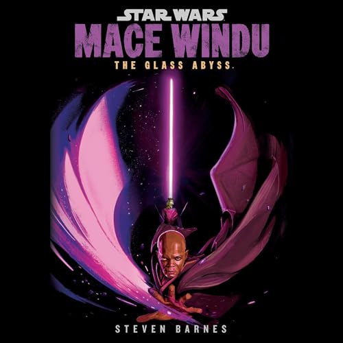 Star Wars: Mace Windu: The Glass Abyss (Audible Audio Edition): Steven ...