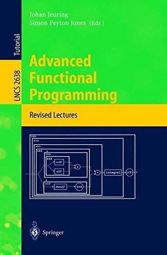 Advanced Functional Programming: 4th International School, AFP 2002 ...