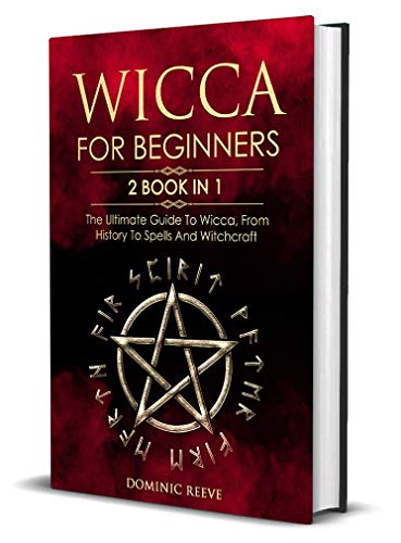 Amazon.com: Wicca For Beginners: 2 book in 1 - The Ultimate Guide To ...