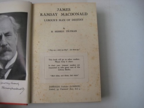 JAMES RAMSAY MACDONALD: Amazon.co.uk: tiltman, H. Hessell: Books