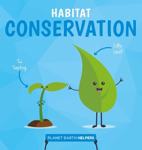 Habitat Conservation (Planet Earth Helpers) : Brundle, Harriet, Pointer ...