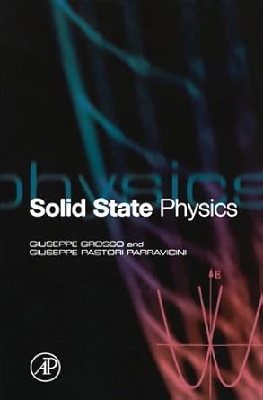 Amazon | Solid State Physics (English Edition) [Kindle edition] by Grosso, Giuseppe, Parravicini ...