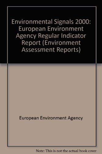 Environment Signals: Environmental Assessment Report No.6: 2000 ...
