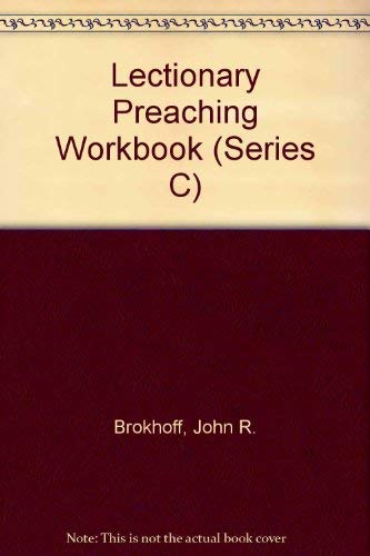 Buy Lectionary Preaching Workbook (Series C) Book Online at Low Prices ...