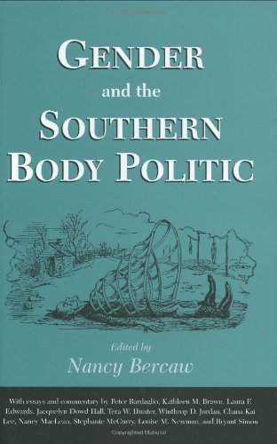 Amazon.com: Gender and the Southern Body Politic (Chancellor's ...