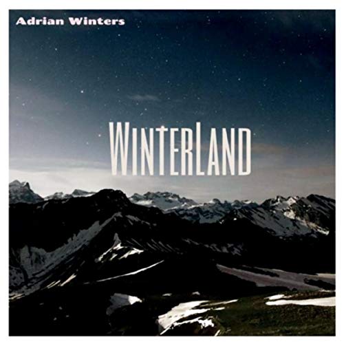 Amazon.com: Winterland : Adrian Winters: Digital Music