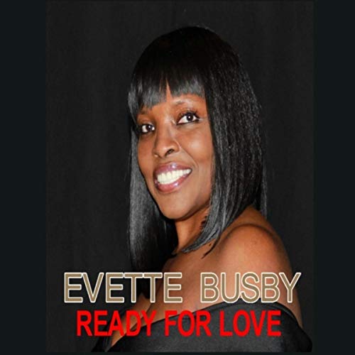 Ready for Love by Evette Busby on Amazon Music - Amazon.com