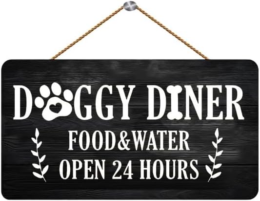 Amazon.com: Doggy Diner Food and Water Open 24 Hours Sign Dogs Fed Wood ...