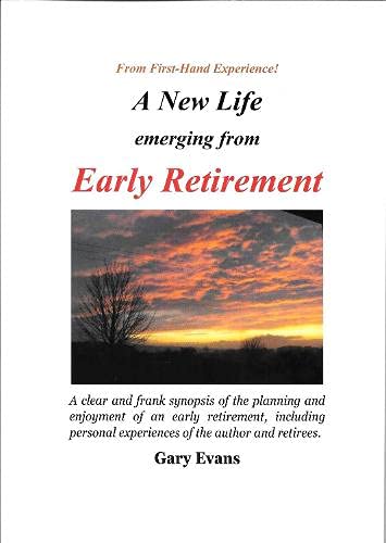 Buy A New Life emerging from Early Retirement Book Online at Low Prices ...