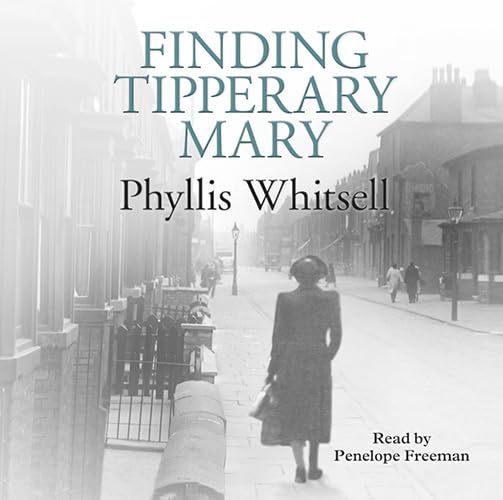 Finding Tipperary Mary: Amazon.co.uk: Whitsell, Phyllis, Freeman ...