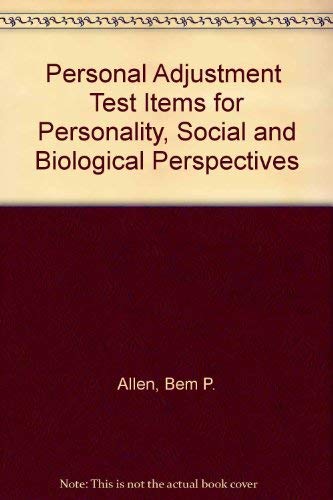 Personal Adjustment Test Items for Personality, Social and Biological ...