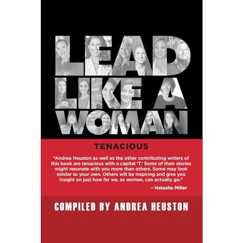Amazon.com: Lead Like a Woman: Tenacious (Audible Audio Edition ...