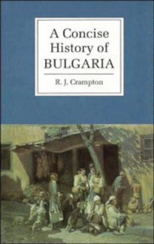 Amazon.com: A Concise History of Bulgaria (Cambridge Concise Histories ...