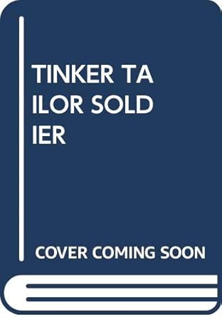 Amazon.com: TINKER TAILOR SOLDIER: 9780370018058: Roffey, Maureen: Books