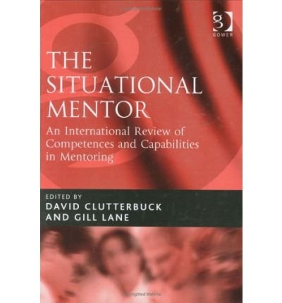 [(The Situational Mentor: An International Review of Competencies and ...