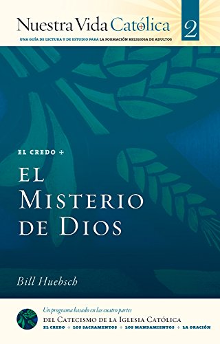 Amazon.com: El Misterio de Dios (CREDO) (Nuestra Vida Católica nº 2 ...