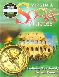 Virginia Social Studies, Exploring Your World, Past and Present ...