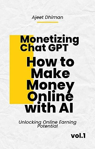 Amazon.com: Unlocking Online Earning Potential: Monetizing Chat GPT – How to Make Money Online ...