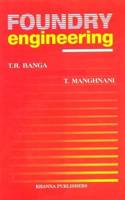 Foundry Engineering: Unknown Author: 9788174092854: Amazon.com: Books
