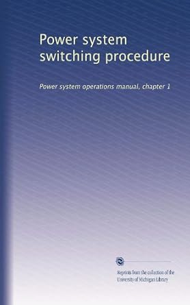 Amazon.com: Power system switching procedure: Power system operations ...