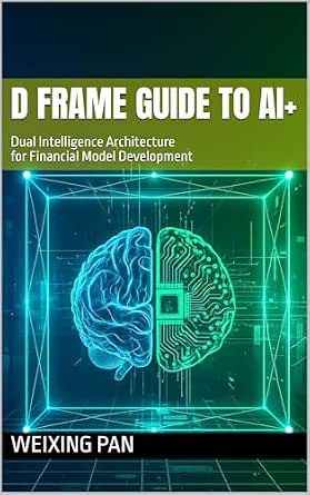 Amazon.com: D FRAME Guide to AI+: Dual Intelligence Architecture for ...