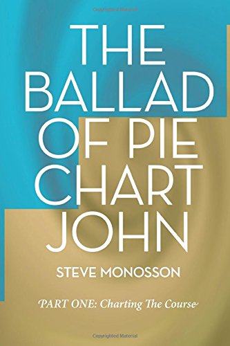 Amazon.com: The Ballad of Pie Chart John: Part One: Charting The Course ...