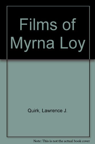 The Films of Myrna Loy: Quirk, Lawrence J.: 9780806508801: Amazon.com ...
