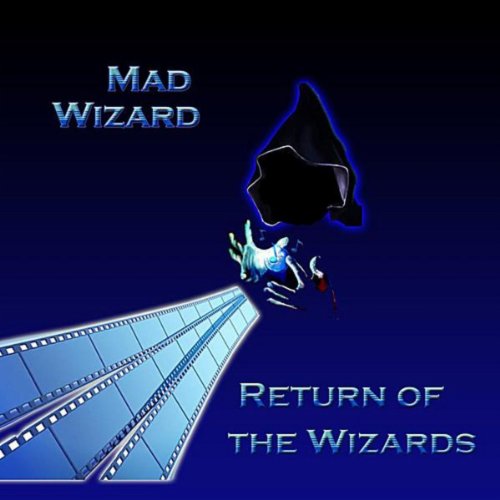 Play Return of the Wizards by Mad Wizard on Amazon Music