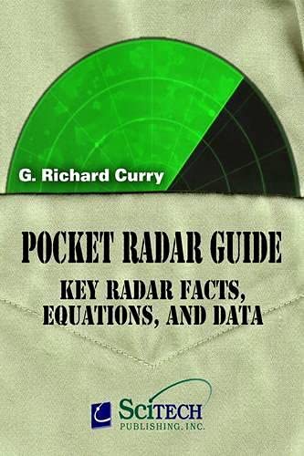 Pocket Radar Guide: Key radar facts, equations, and data (Radar, Sonar ...