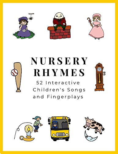 Nursery Rhymes: 52 Interactive Children's Songs and Fingerplays eBook ...