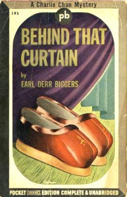 Behind That Curtain (A Charlie Chan Mystery): Biggers, Earl Derr ...