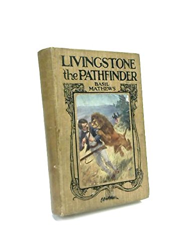 Amazon.co.jp: Livingstone the Pathfinder : 本