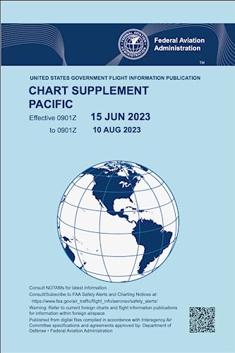PACIFIC U.S FAA Chart Supplement Effective 15 JUN 2023 to 10 AUG 2023 ...