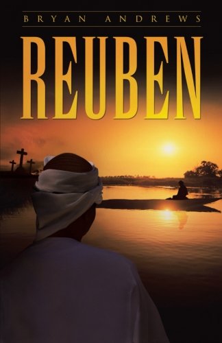 Reuben: Andrews, Bryan: 9781490807935: Amazon.com: Books