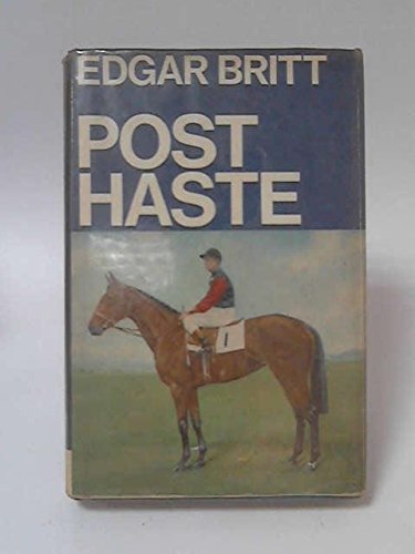 Post Haste: Britt, Edgar: Amazon.com: Books