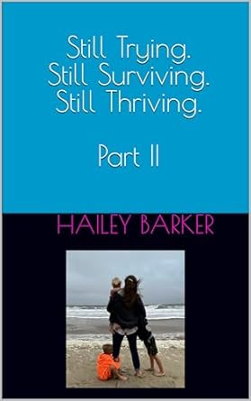 Amazon.com: Still Trying. Still Surviving. Still Thriving. eBook ...