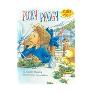 Picky Peggy (Science Solves It!): Dussling, Jennifer, Adams, Lynn ...