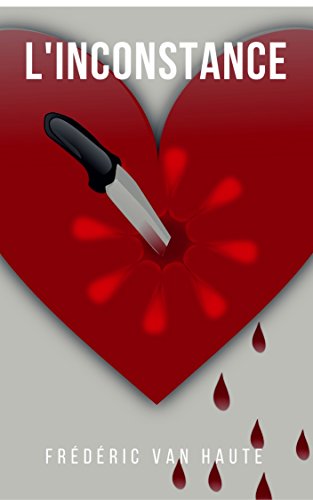 L'Inconstance (Là-Bas t. 4) (French Edition) eBook : van Haute ...