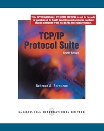 TCP/IP Protocol Suite: Behrouz A. Forouzan: 9780071084208: Amazon.com: Books