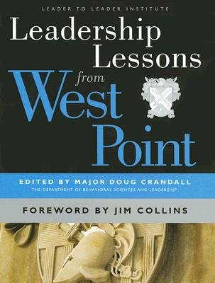 Leadership Lessons from West Point [LEADERSHIP LESSONS FROM WEST P ...