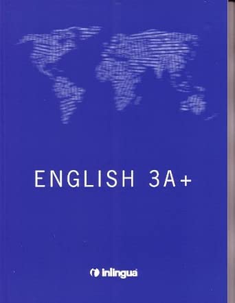 English 3 A+ Inlingua Revised 5th Edition 2009 (English): International ...