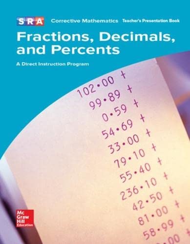 SRA Corrective Mathematics Fractions, Decimals and Percents, A Direct ...