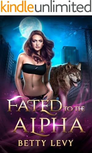Amazon.com: The Alpha's True Mate: A Secret Baby Rejected Mate Werewolf Shifter Romance (The ...